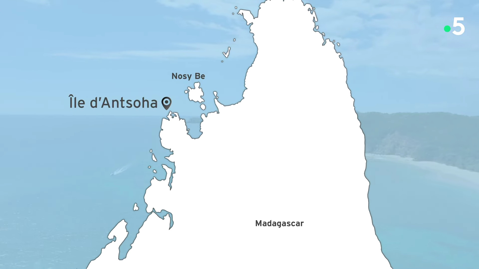 Un reportage de France 5 sur Nosy Antsoha, une île déserte malgache ...